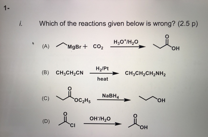 Solved 1. i. Which of the reactions given below is wrong? | Chegg.com