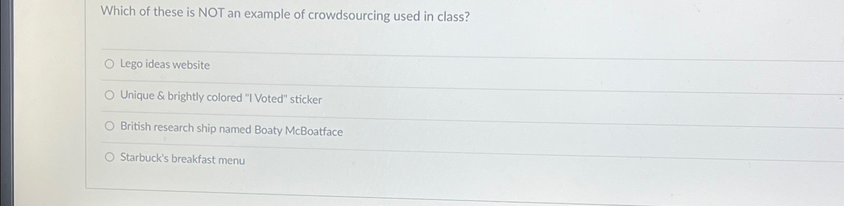 Solved Which of these is NOT an example of crowdsourcing | Chegg.com