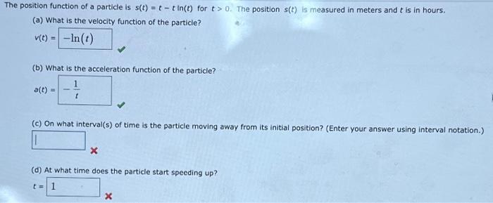 Solved The position function of a particle is s(t) = t - t | Chegg.com