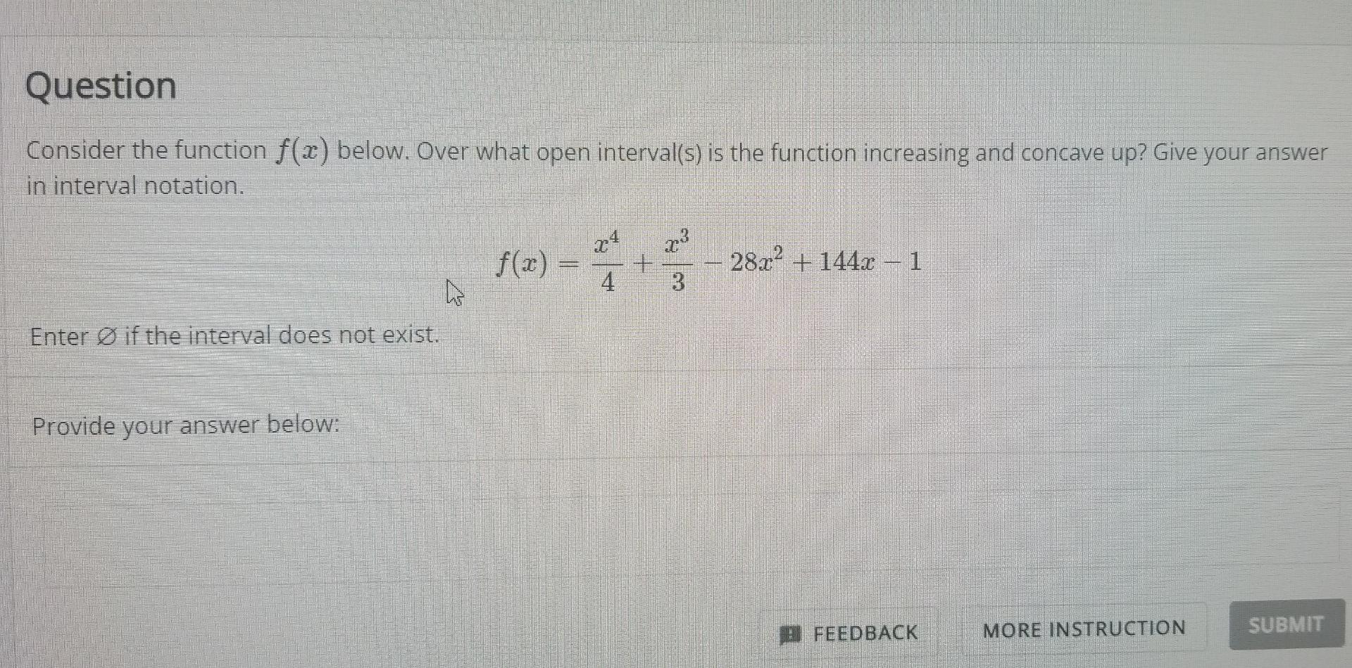 Solved Question Consider the function f(x) below. Over what | Chegg.com