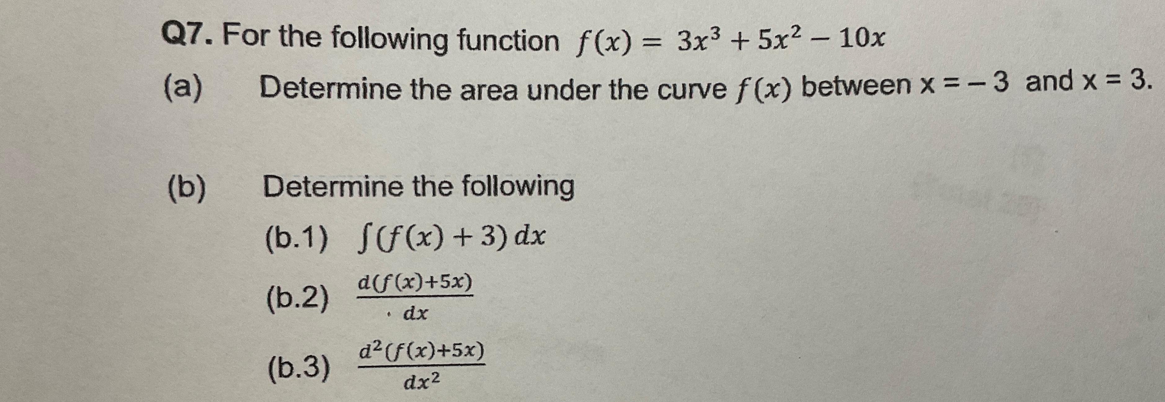 Solved Q7. For the following function | Chegg.com
