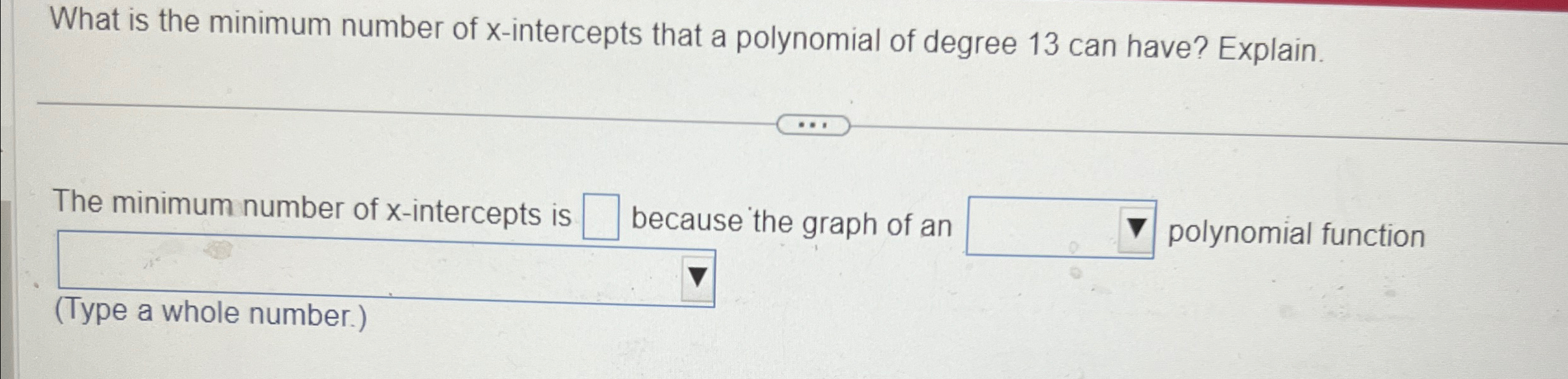 Solved What is the minimum number of x-intercepts that a | Chegg.com