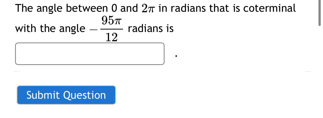 Solved The angle between 0 ﻿and 2π ﻿in radians that is | Chegg.com