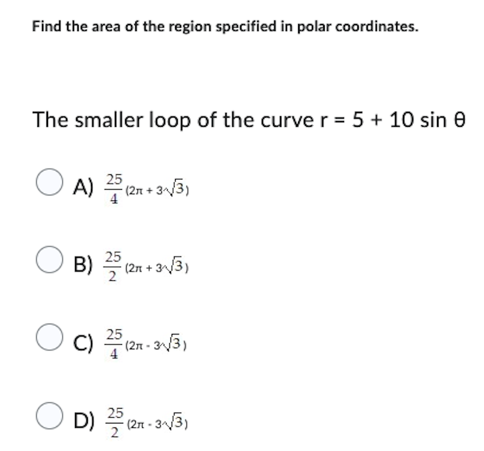 Solved Find the area of the region specified in polar | Chegg.com