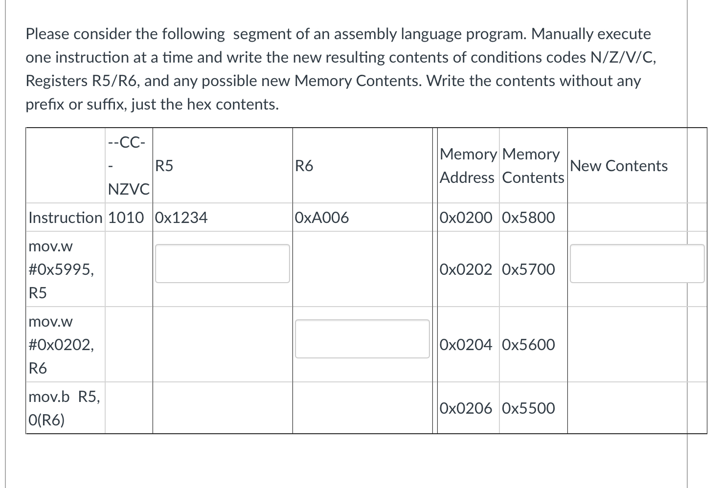 Solved Please consider the following segment of an assembly | Chegg.com