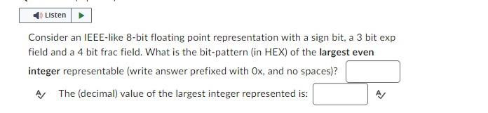 Solved Consider an IEEE-like 8-bit floating point | Chegg.com