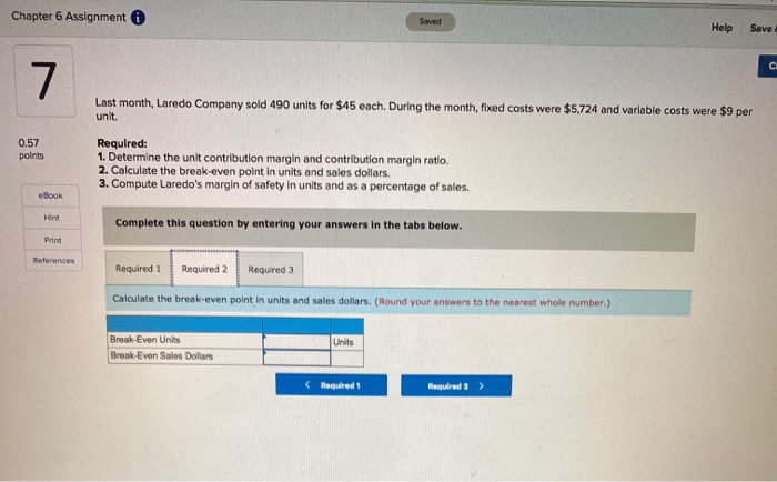 Solved apter 6 Assignment Saved Help Save Last month, Laredo | Chegg.com