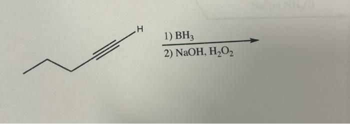 Solved 2) NaOH,H2O2 1) BH3 | Chegg.com