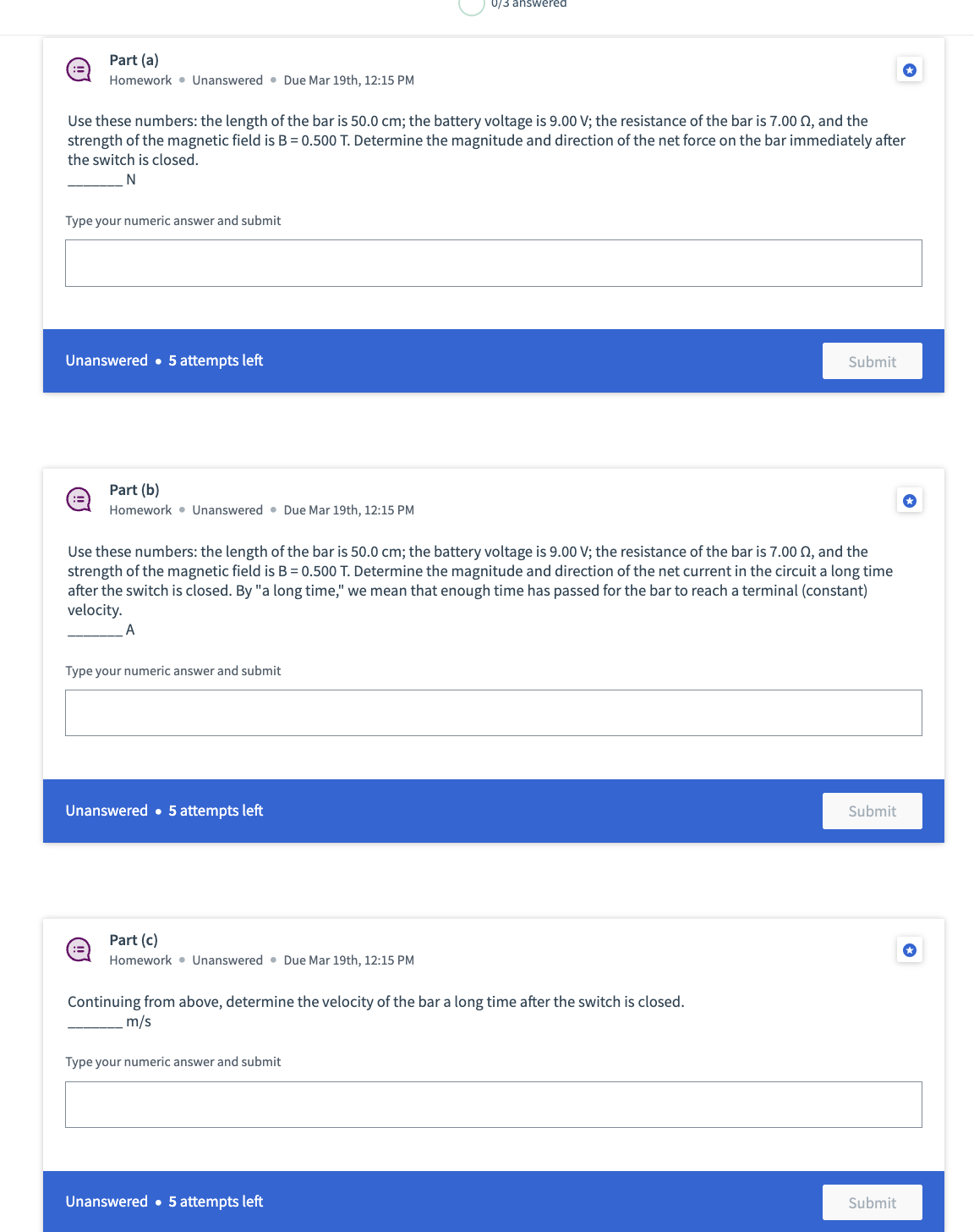 Solved Part (a)Homework * ﻿Unanswered * ﻿Due Mar 19th, 12:15 | Chegg.com
