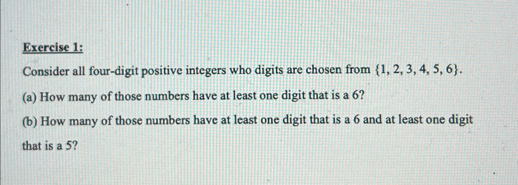 Solved Exercise 1:Consider all four-digit positive integers | Chegg.com