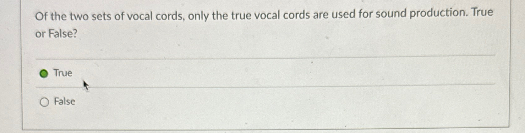 Solved Of the two sets of vocal cords, only the true vocal | Chegg.com
