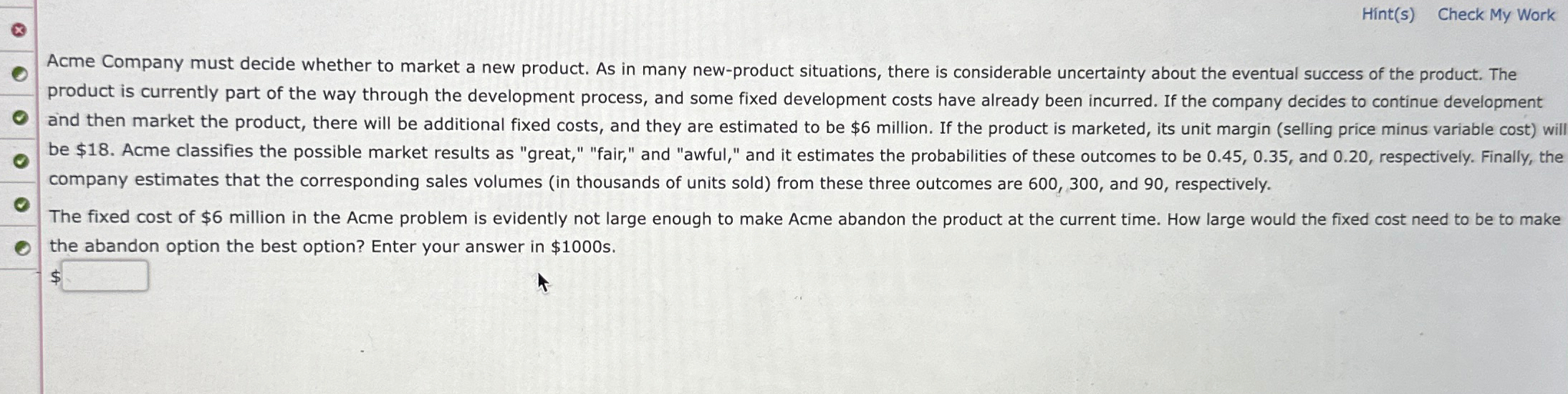 Solved Hint(s) ﻿Check My WorkAcme Company must decide | Chegg.com