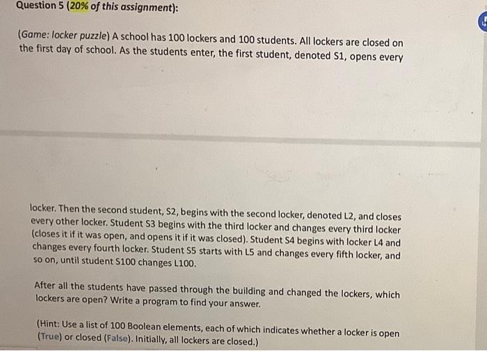 Solved (Game: locker puzzle) A school has 100 lockers and | Chegg.com