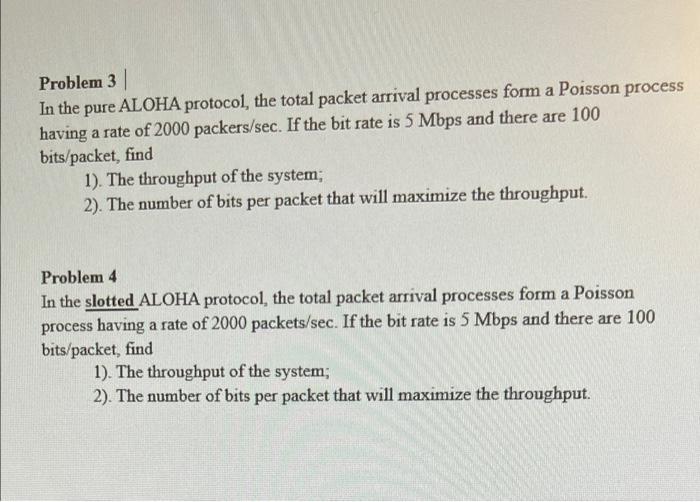 Solved Problem 31 In the pure ALOHA protocol, the total | Chegg.com