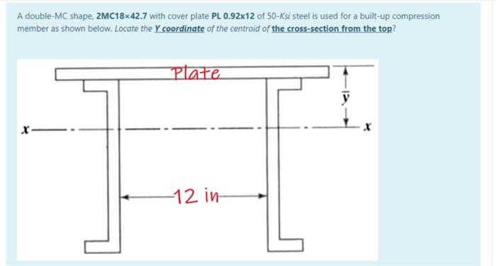 Solved A double-MC shape, 2MC18*42.7 with cover plate PL | Chegg.com