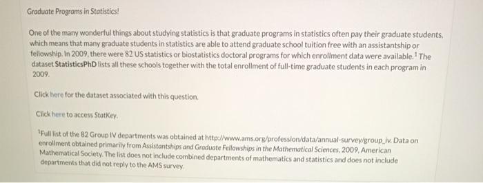 Solved Graduate Programs in Statistics! One of the many | Chegg.com