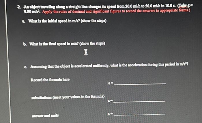 Solved c. Assuming that the object is accelerated uniformly, | Chegg.com