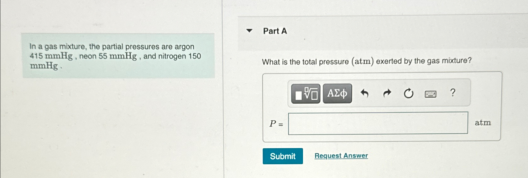 Solved In a gas mixture, the partial pressures are argon | Chegg.com