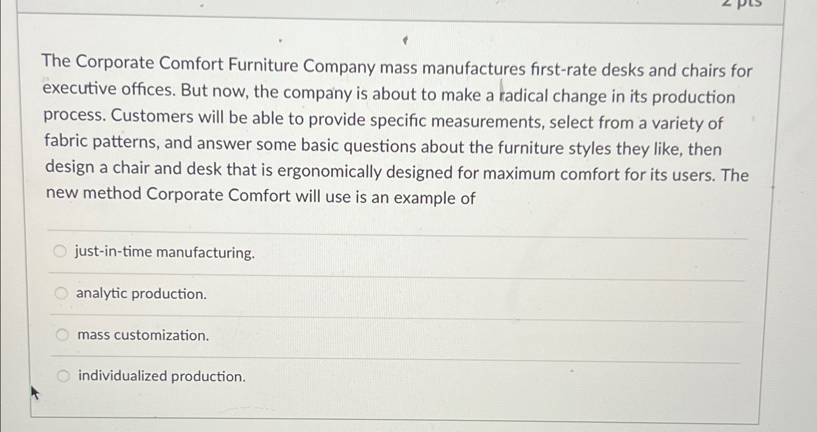 Solved The Corporate Comfort Furniture Company mass | Chegg.com