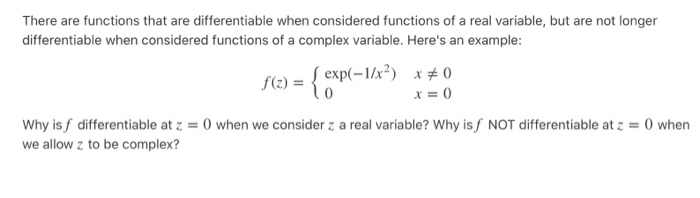 Solved There are functions that are differentiable when | Chegg.com
