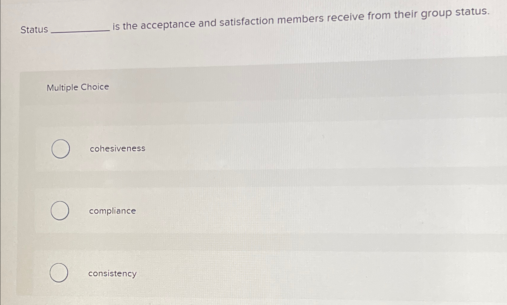Solved Statusis the acceptance and satisfaction members | Chegg.com