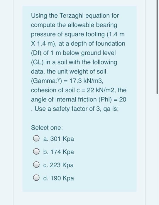 Solved Using the Terzaghi equation for compute the allowable | Chegg.com