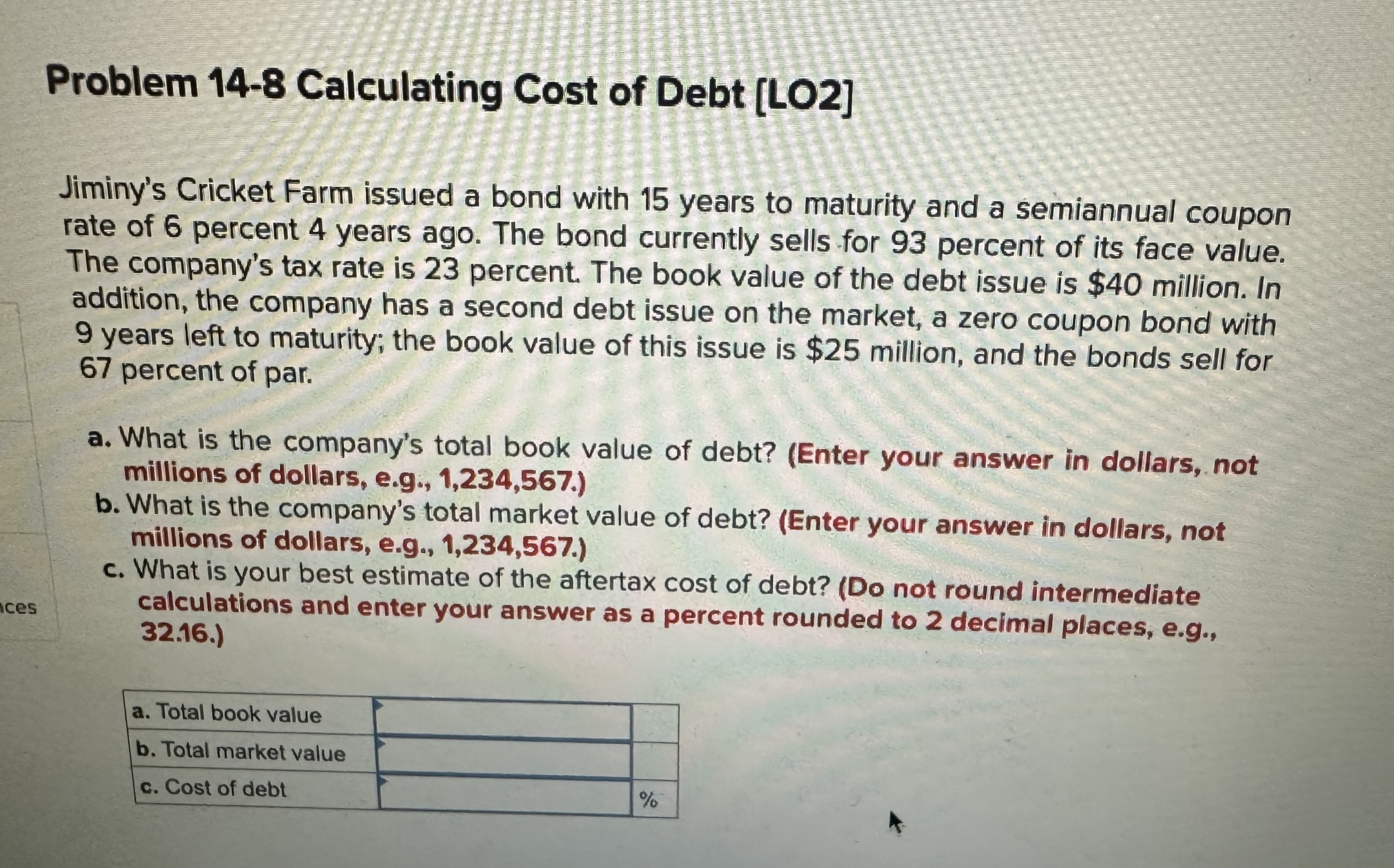 Solved Problem 14-8 ﻿Calculating Cost of Debt [LO2]Jiminy's | Chegg.com