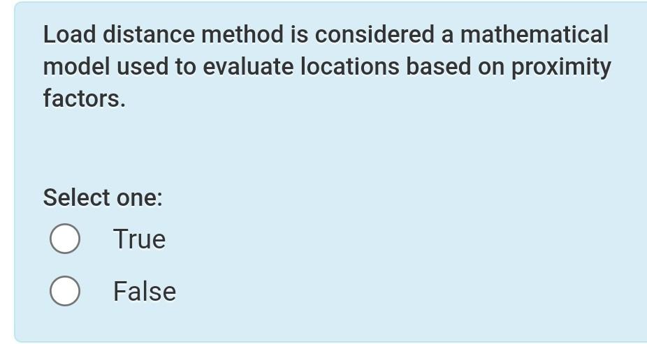 Solved Load distance method is considered a mathematical | Chegg.com