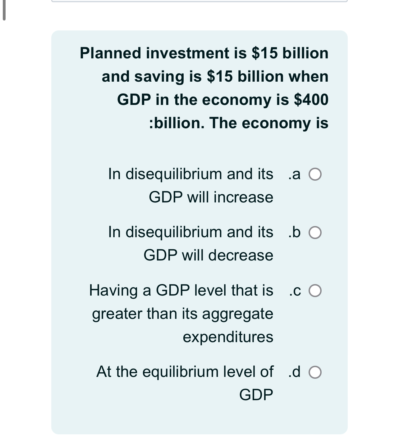 Solved Planned investment is $15 ﻿billion and saving is $15 | Chegg.com