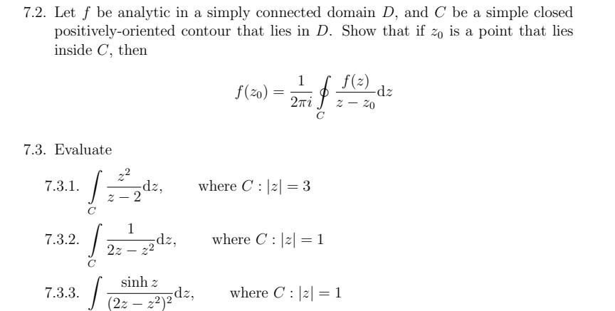 Solved 7.2. Let f be analytic in a simply connected domain | Chegg.com