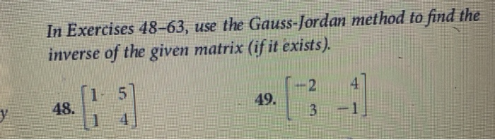 Solved In Exercises 48-63, use the Gauss-Jordan method to | Chegg.com