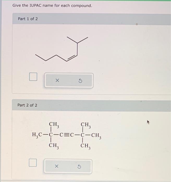 Solved Give the IUPAC name for each compound. | Chegg.com