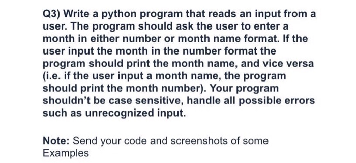 Solved Q3) Write a python program that reads an input from a | Chegg.com