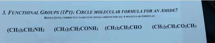Solved 3. FUNCTIONAL GROUPS (IPT): CIRCLE MOLECULAR FORMULA | Chegg.com
