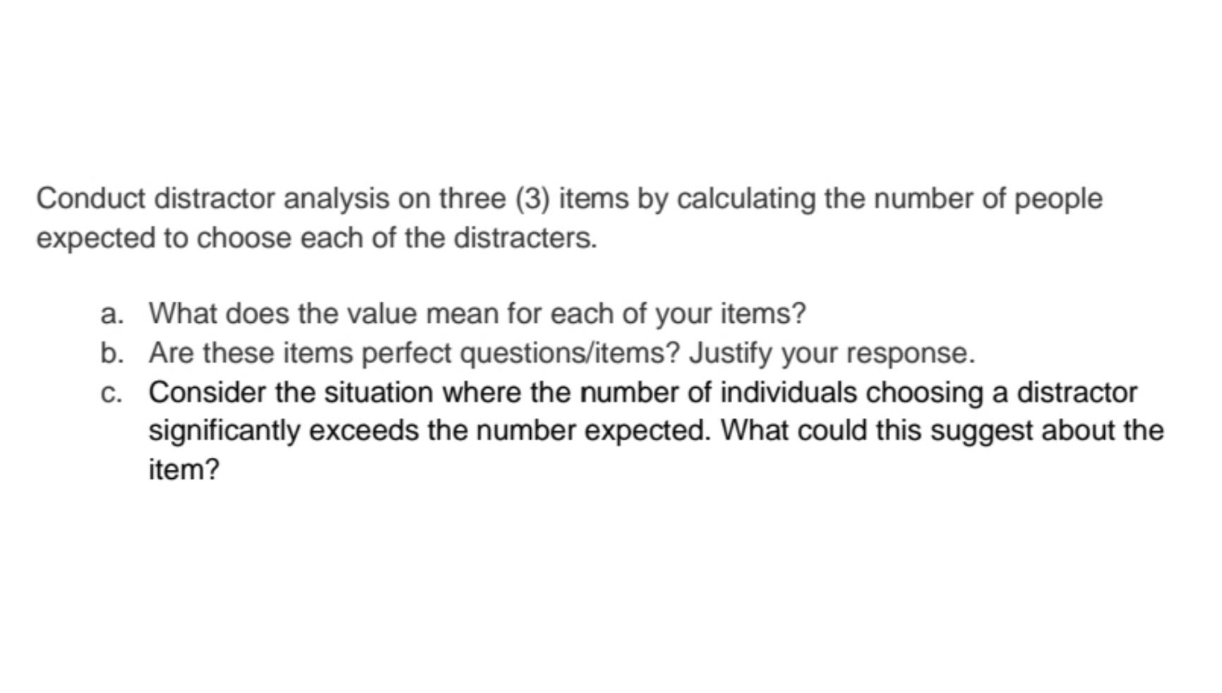 Conduct distractor analysis on three (3) items by | Chegg.com