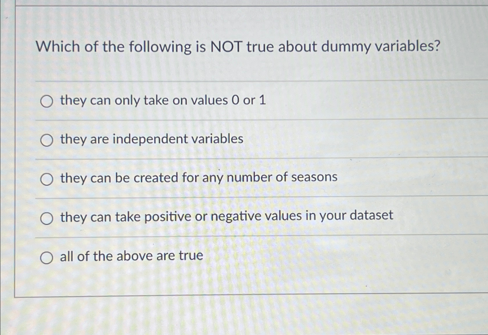 Solved Which of the following is NOT true about dummy | Chegg.com