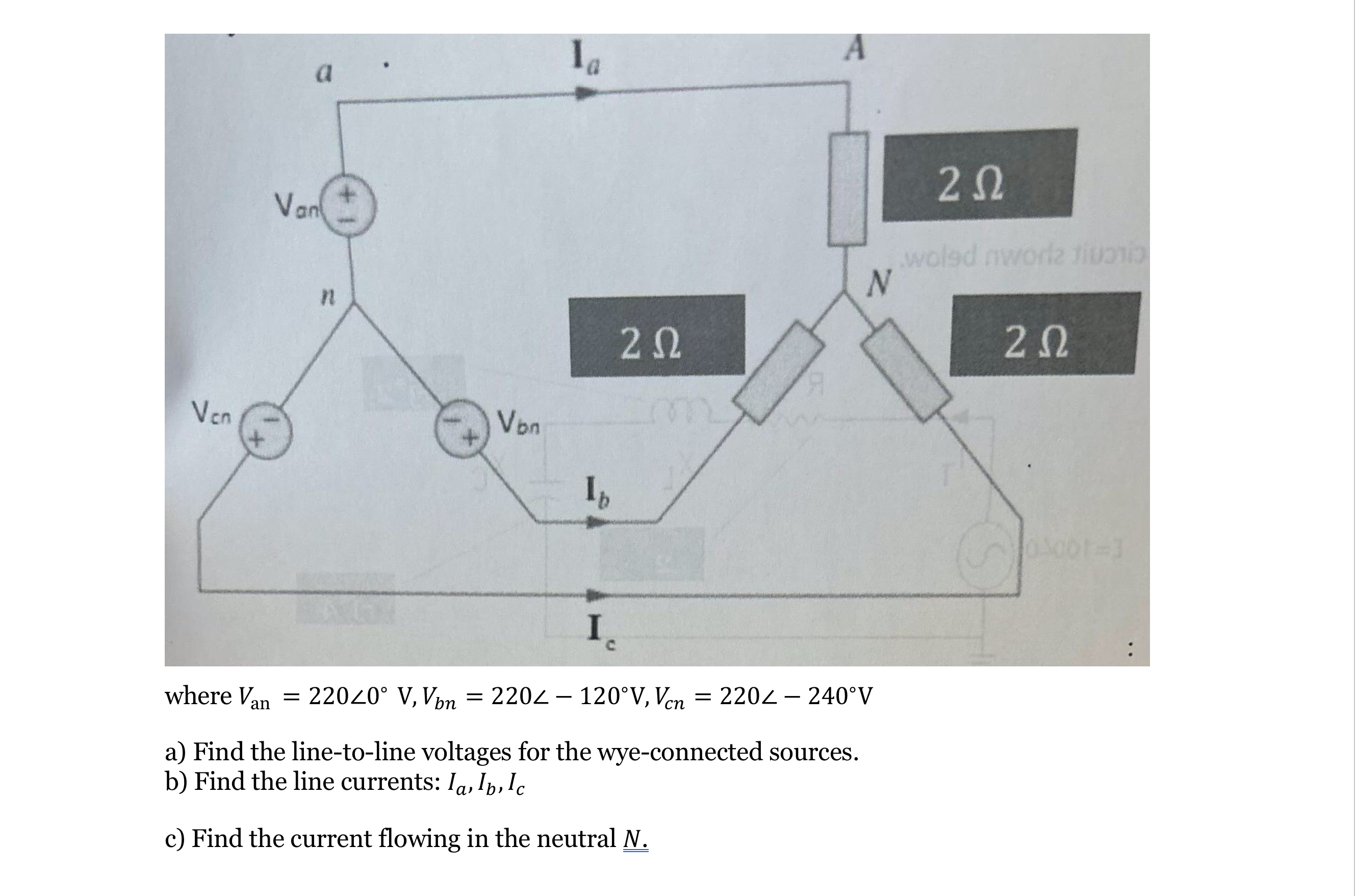 Solved where Van=220?0°V,Vbn=220?-120°V,Vcn=220?-240°Va) | Chegg.com