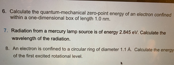 Solved 6. Calculate the quantum-mechanical zero-point energy | Chegg.com