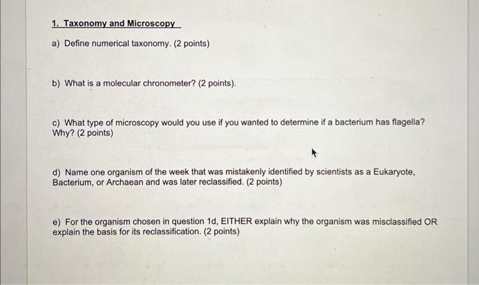 Solved a) Define numerical taxonomy. (2 points) b) What is a | Chegg.com