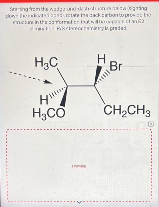 Solved Starting from the wedge-and-dash structure below | Chegg.com