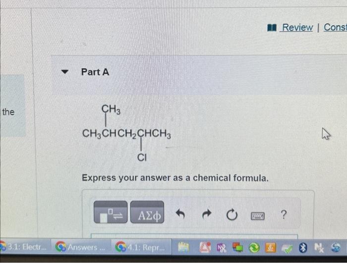 Express your answer as a chemical formula. | Chegg.com