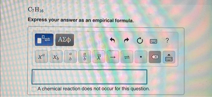 Solved Express your answer as an empirical formula. Express | Chegg.com