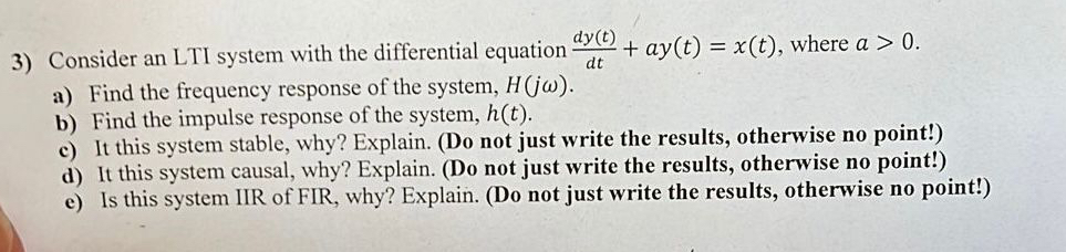 Solved Consider an LTI system with the differential equation | Chegg.com
