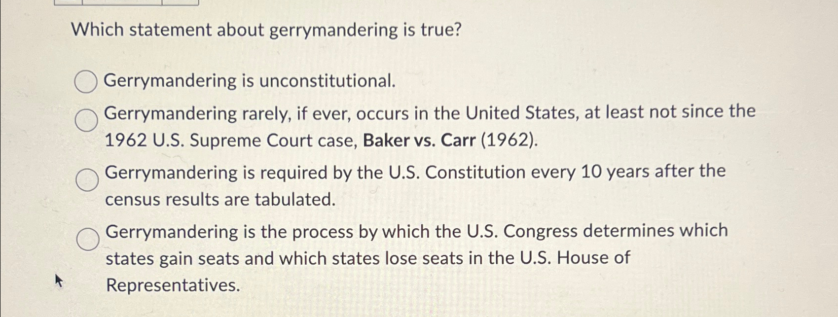 Solved Which statement about gerrymandering is | Chegg.com