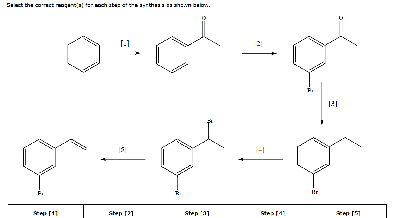 Select the correct reagent(s) ﻿for each step of the | Chegg.com