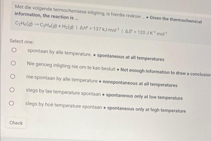 Solved Met die volgende termochemiese inligting, is hierdie | Chegg.com