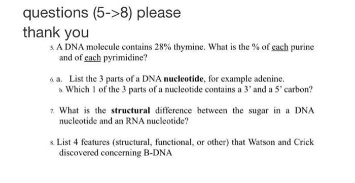 Solved questions (5->8) please hank you s. A DNA molecule | Chegg.com