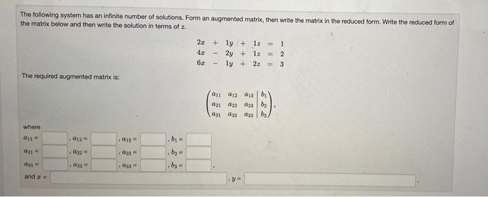 Solved The following system has an infinite number of | Chegg.com