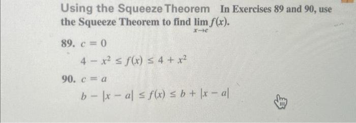 Solved Using the Squeeze Theorem In Exercises 89 and 90 , | Chegg.com