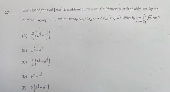 Solved 17 The closed interval (a, b) is partitioned into a | Chegg.com